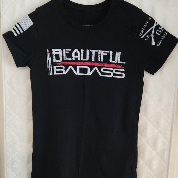 Grunt Style | Tops | Grunt Style Beautiful Badass Shirt | Poshmark